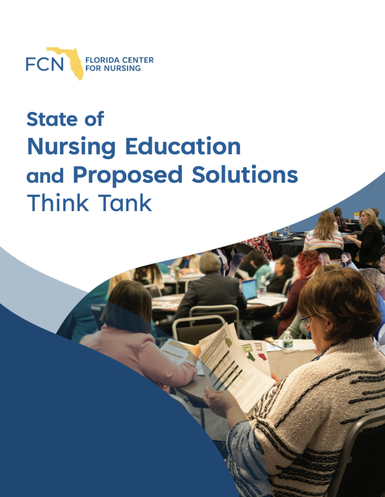State of Nursing Education and Proposed Solutions Think Tank | Florida ...