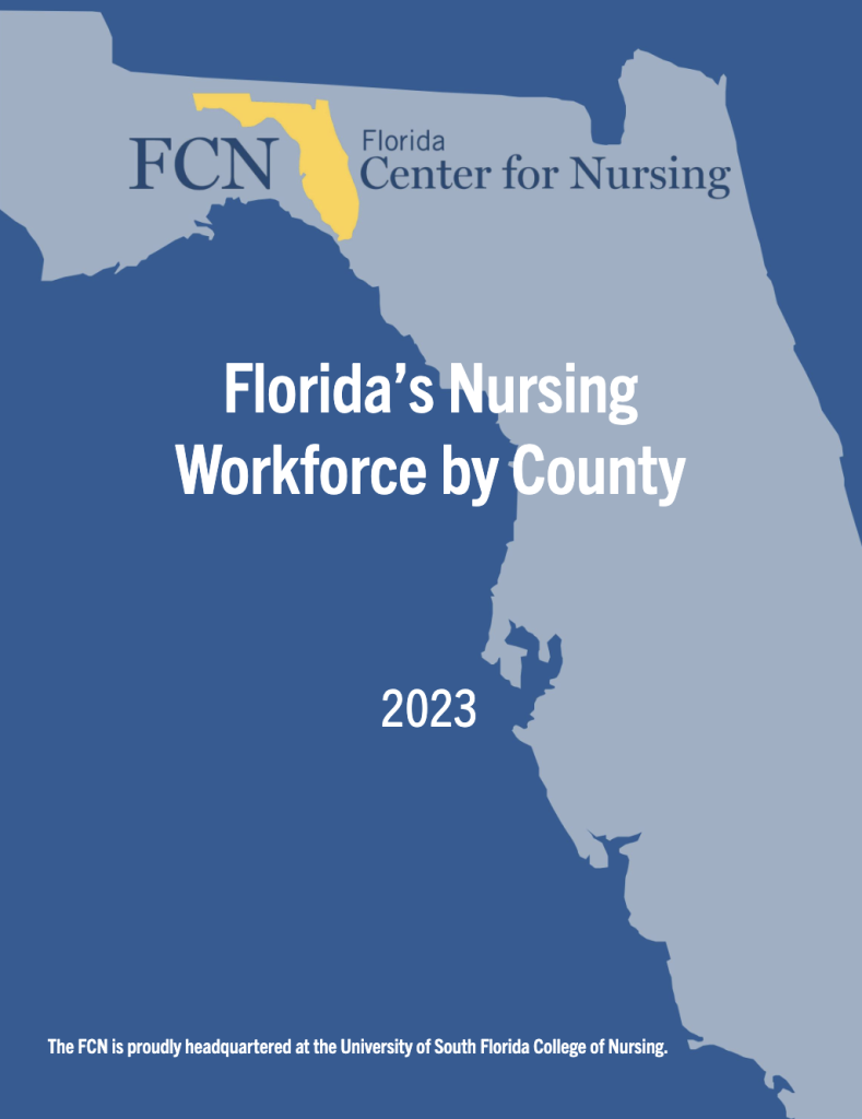 Nursing Workforce Reports | Florida Center for Nursing